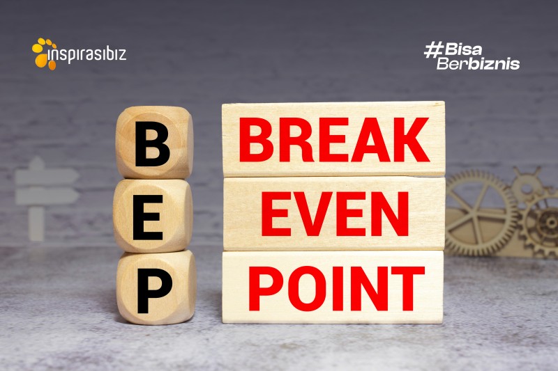 Mengenal Break Even Point (BEP) Agar Bisnis Makin On Point - Ketoko.co.id